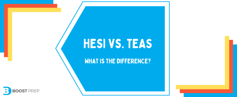 HESI Vs TEAS What Is The Difference BoostPrep hesi-vs-teas-what-is-the-difference-boostprep