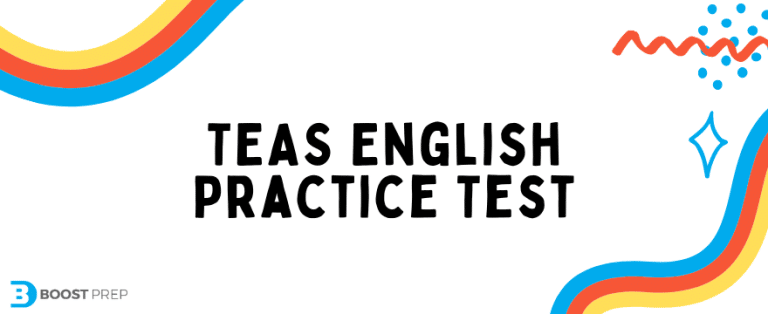 TEAS English Practice Test | Sample Test Questions | BoostPrep