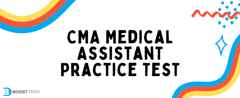 Certified Medical Assistant Practice Test [Free] | BoostPrep